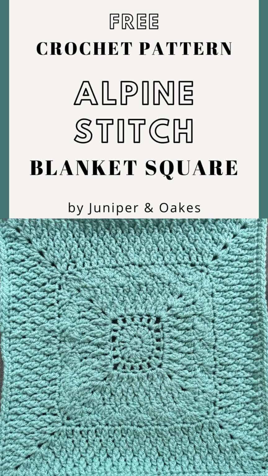 Cozy Alpine Stitch Blanket Square - Free Crochet Pattern - Juniper and ...